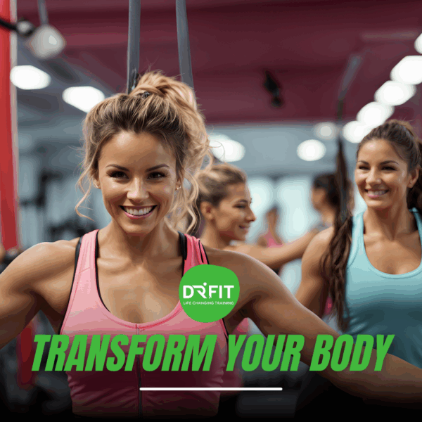 TRANSFORM YOUR BODY - DrFit